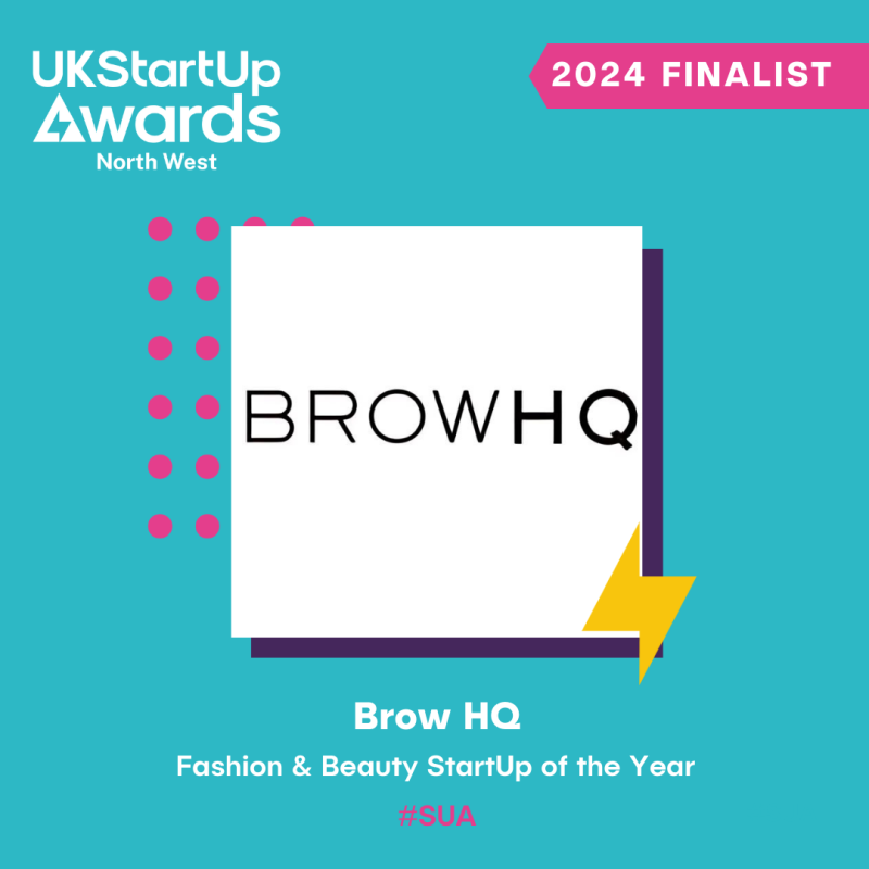 Brow HQ Makes the Cut as North West UK Startup Awards Finalist! - Brow HQ